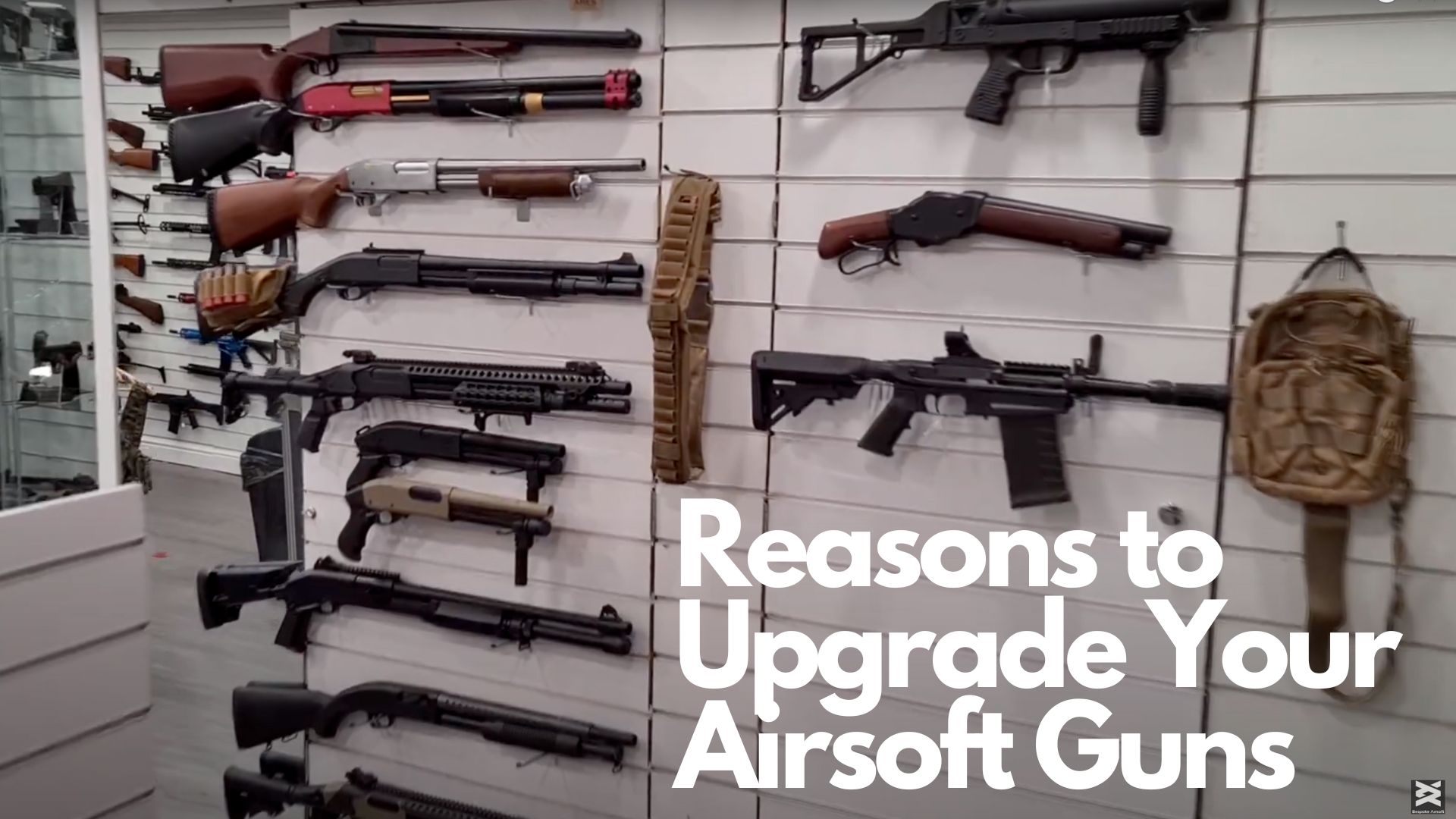 12 Reasons to Upgrade Your Airsoft Guns: Tips and Tricks from Bespoke ...